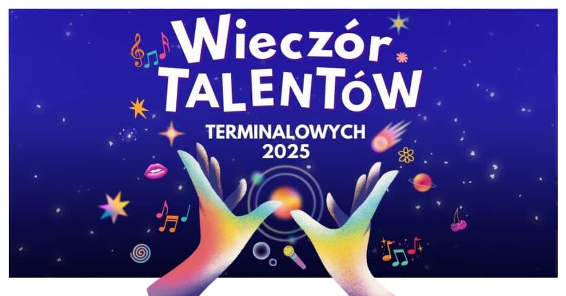 Terminal talent evening 2025 vol. 4: Final concert of the "Poleczka ...